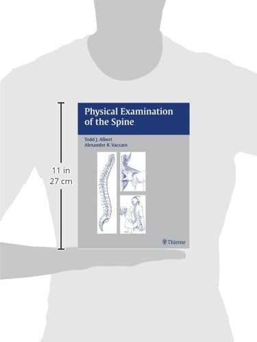 Pre-Owned Physical Examination of the Spine Albert, Todd J. and Vaccaro ...