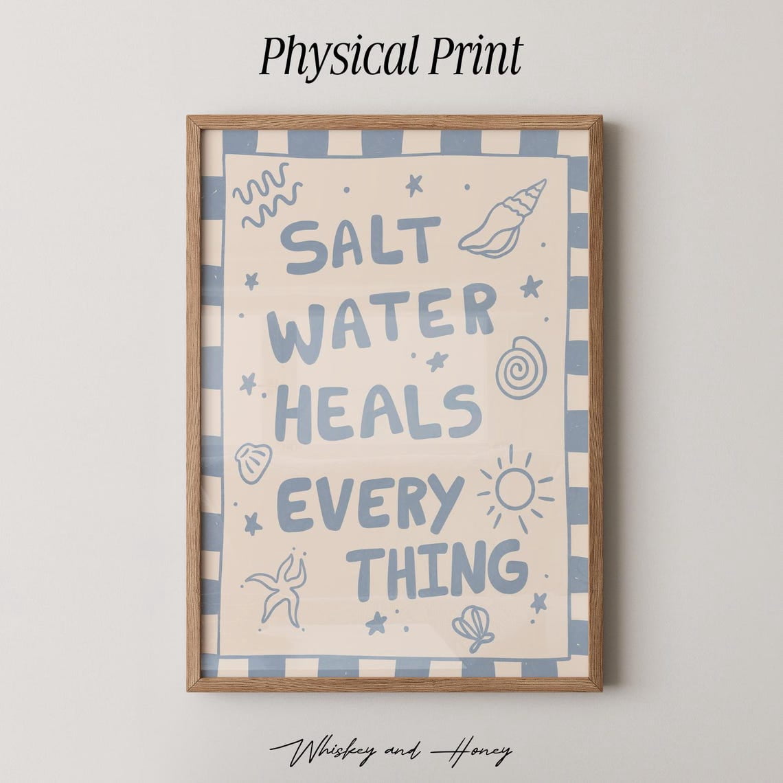 Physical Print, Salt Water Heals Everything Art Print, Coastal Art ...