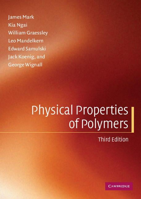 Physical Properties of Polymers, (Paperback) - Walmart.com