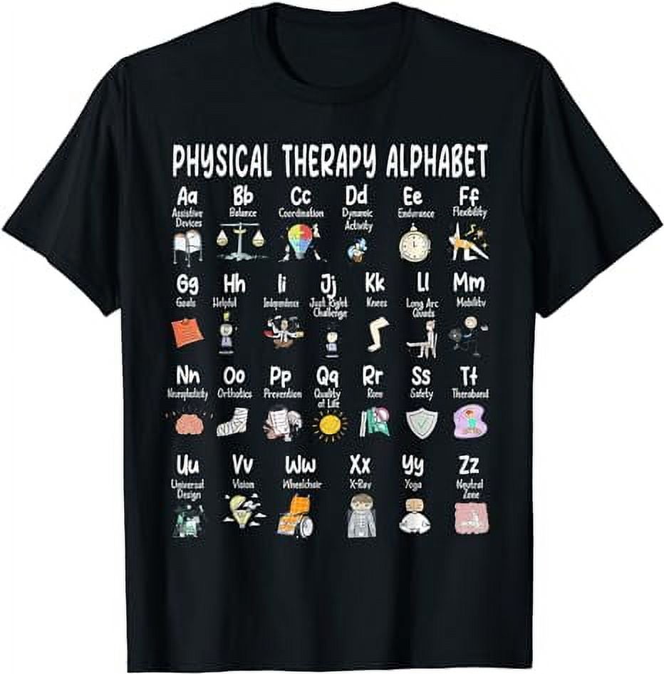 Physical Therapy Alphabet, ABC of Physical Therapy, PT PTA T-Shirt ...