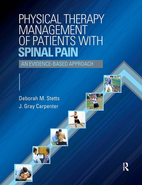 Physical Therapy Management of Patients with Spinal Pain with Access ...