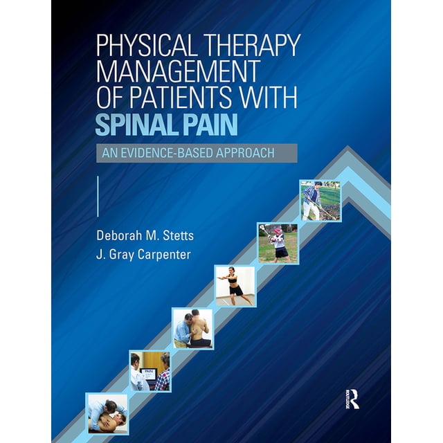 Physical Therapy Management of Patients with Spinal Pain with Access ...