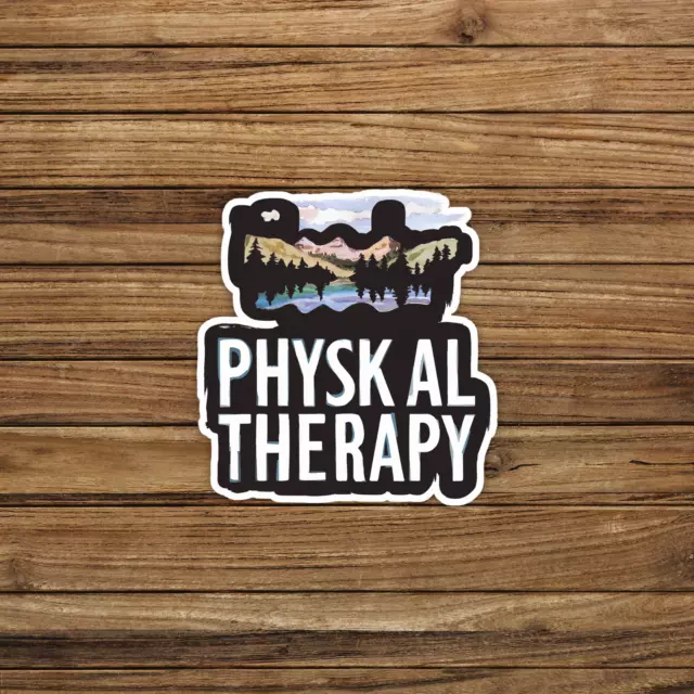 Physical Therapy Sticker - Motivational Outdoors Mountain Lake Forest ...