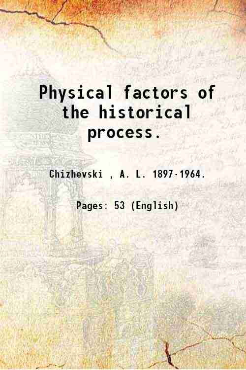 Physical factors of the historical process. 1926 - Walmart.com
