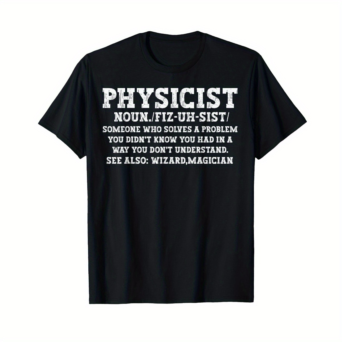 Physicist Definition Funny Science Physics Math T-Shirt - Walmart.com