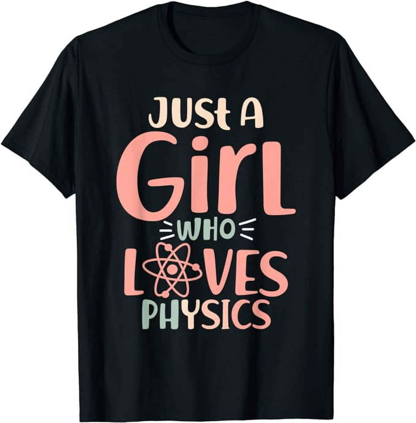 Physicist Geek Women Physics Nerd Scientist Girls Physics T-Shirt ...