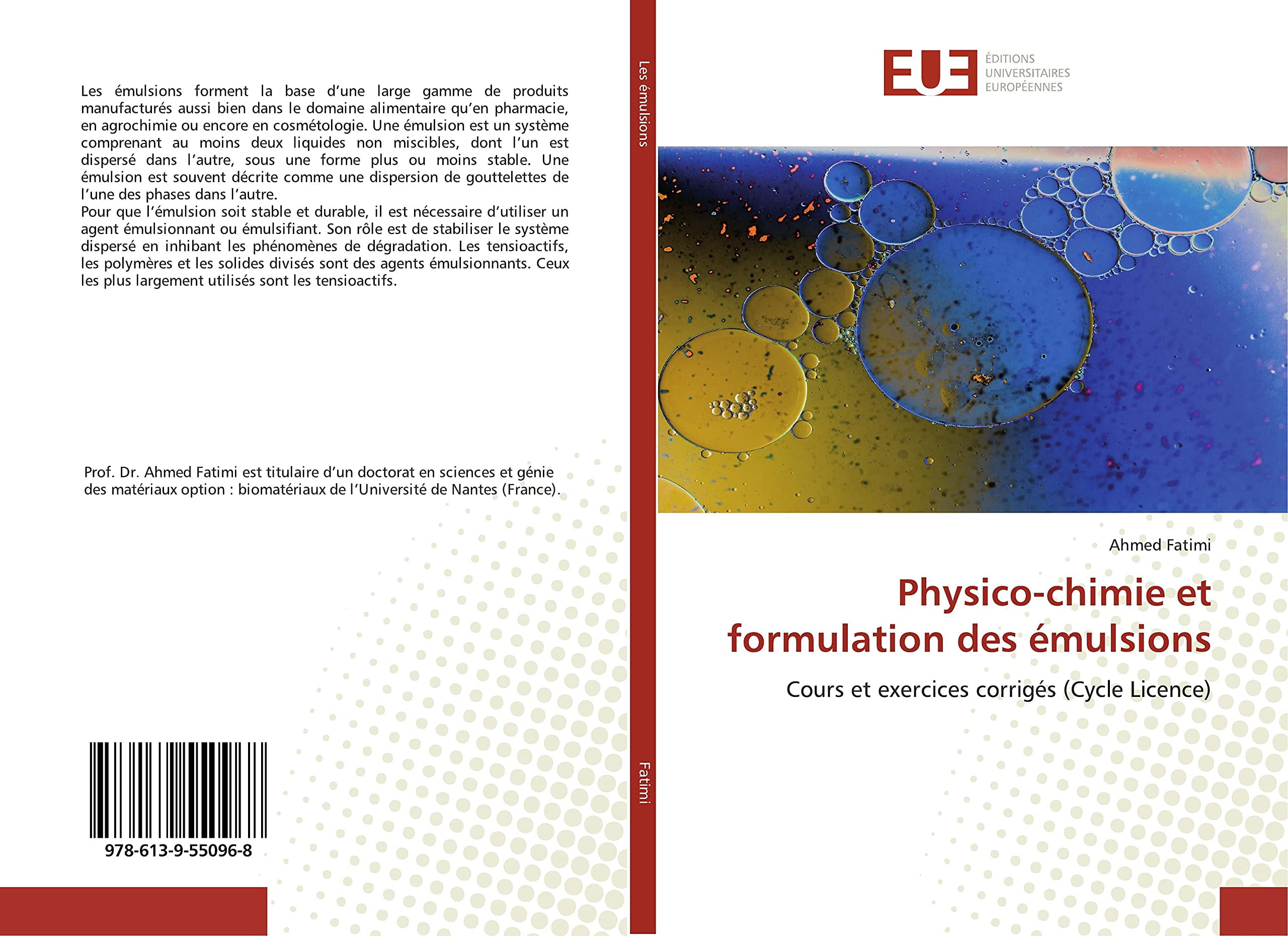 Physico-chimie et formulation des émulsions: Cours et exercices corri ...
