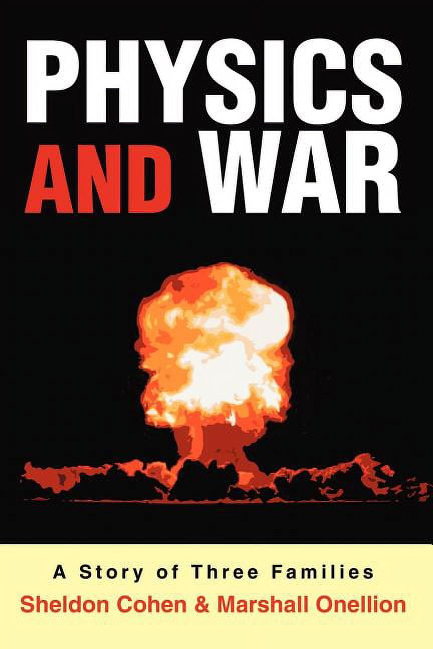 Physics And War : A Story of Three Families - Walmart.com