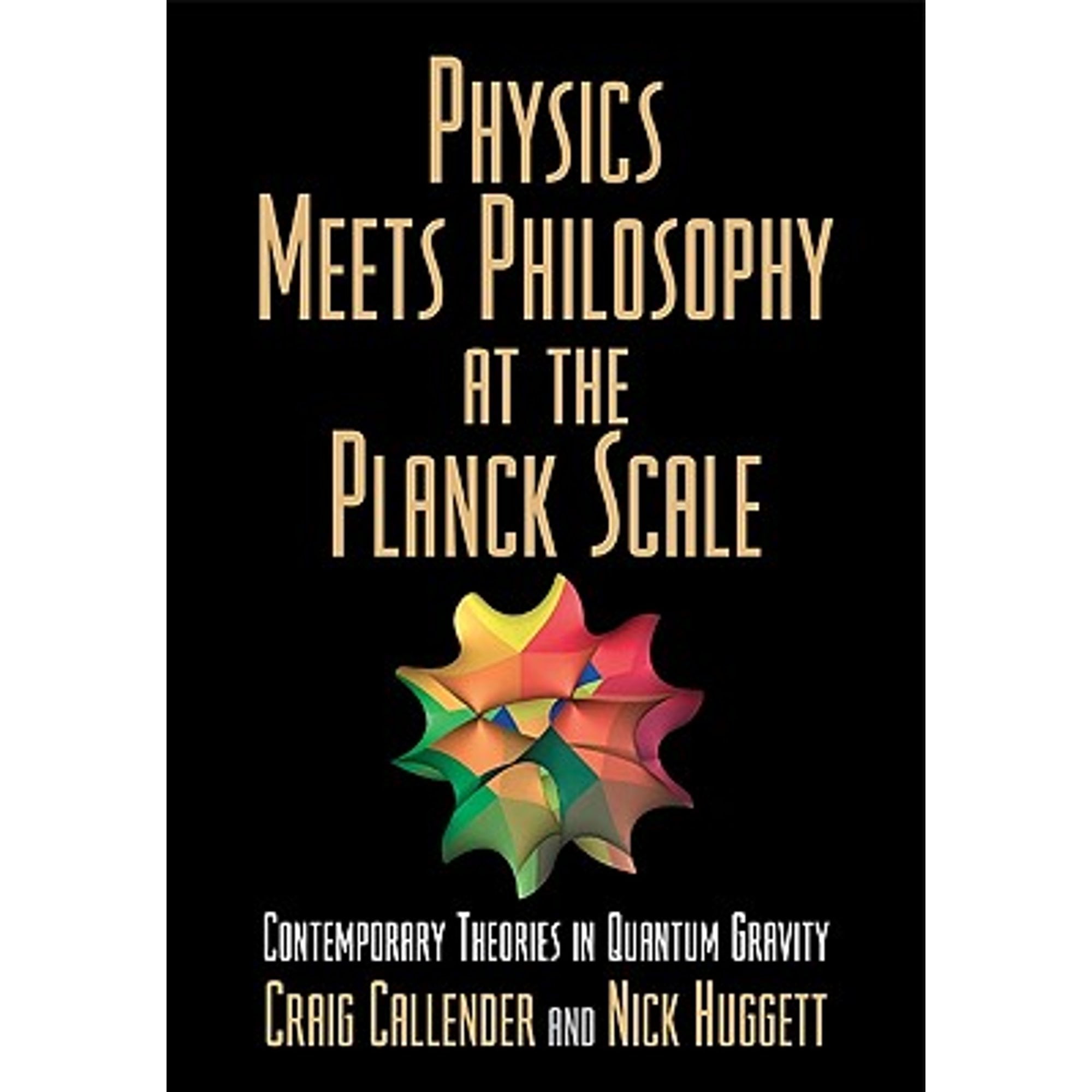 Pre-Owned Physics Meets Philosophy at the Planck Scale: Contemporary ...