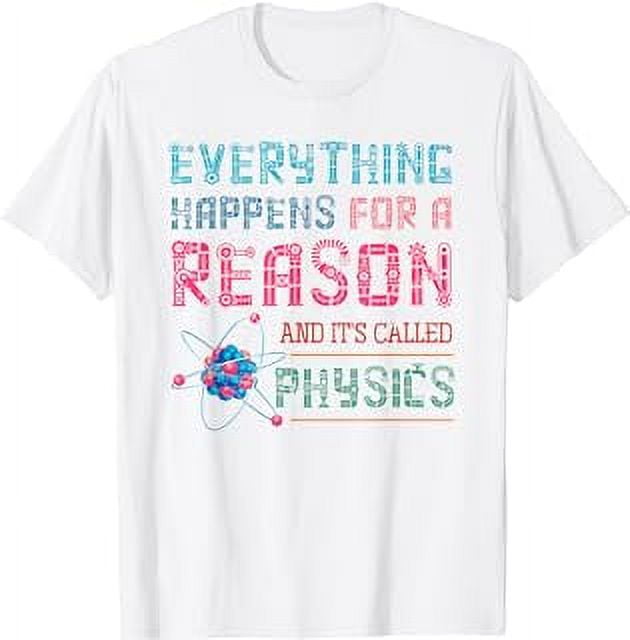 Physics Nerd Scientist Gift Physics T-Shirt - Walmart.com