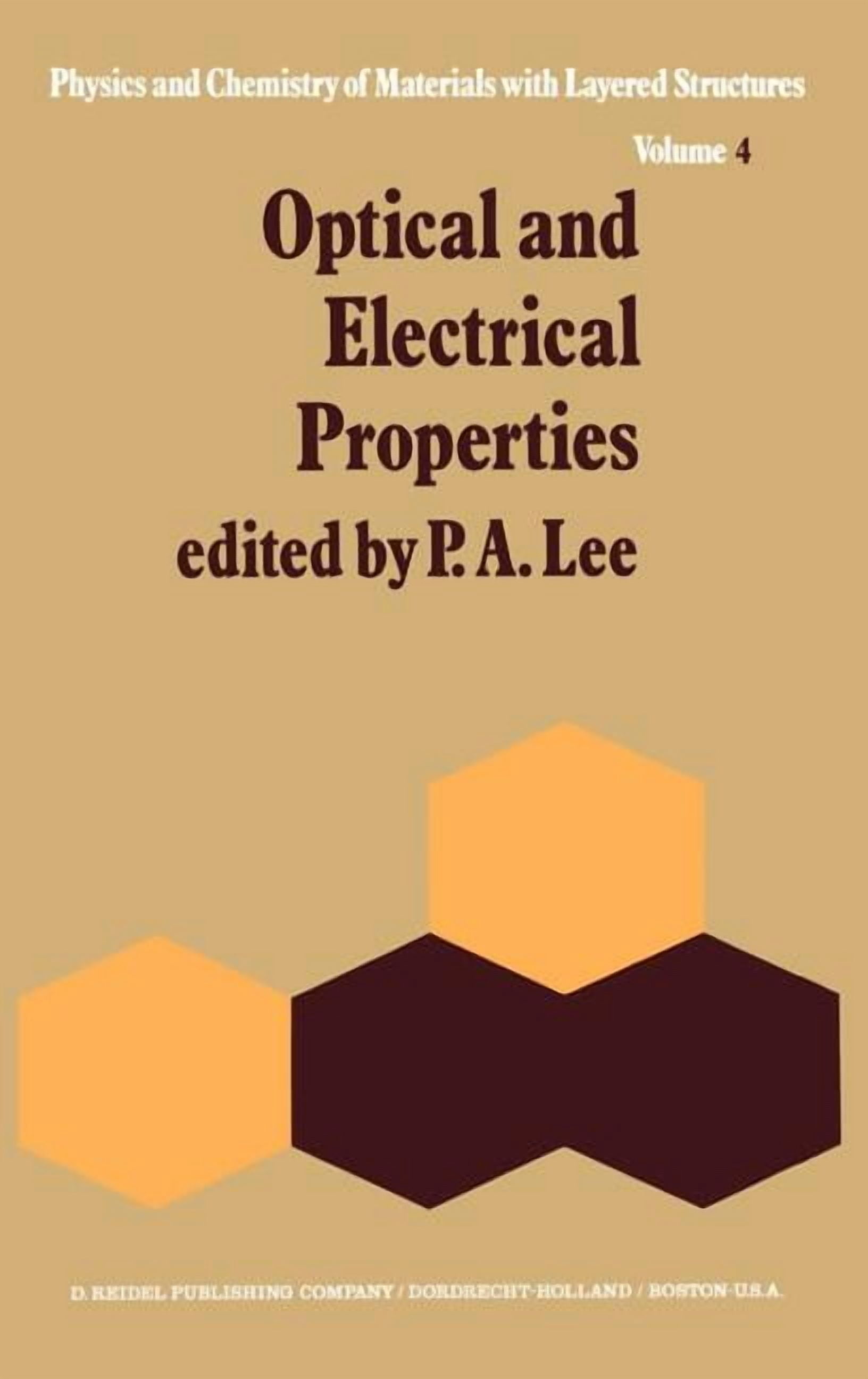 Physics and Chemistry of Materials with Optical and Electrical ...