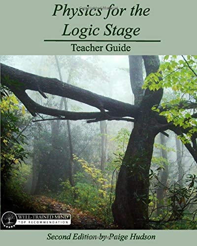 Pre-Owned Physics for the Logic Stage Teacher Guide: Second Edition by Paige Hudson Paperback ...