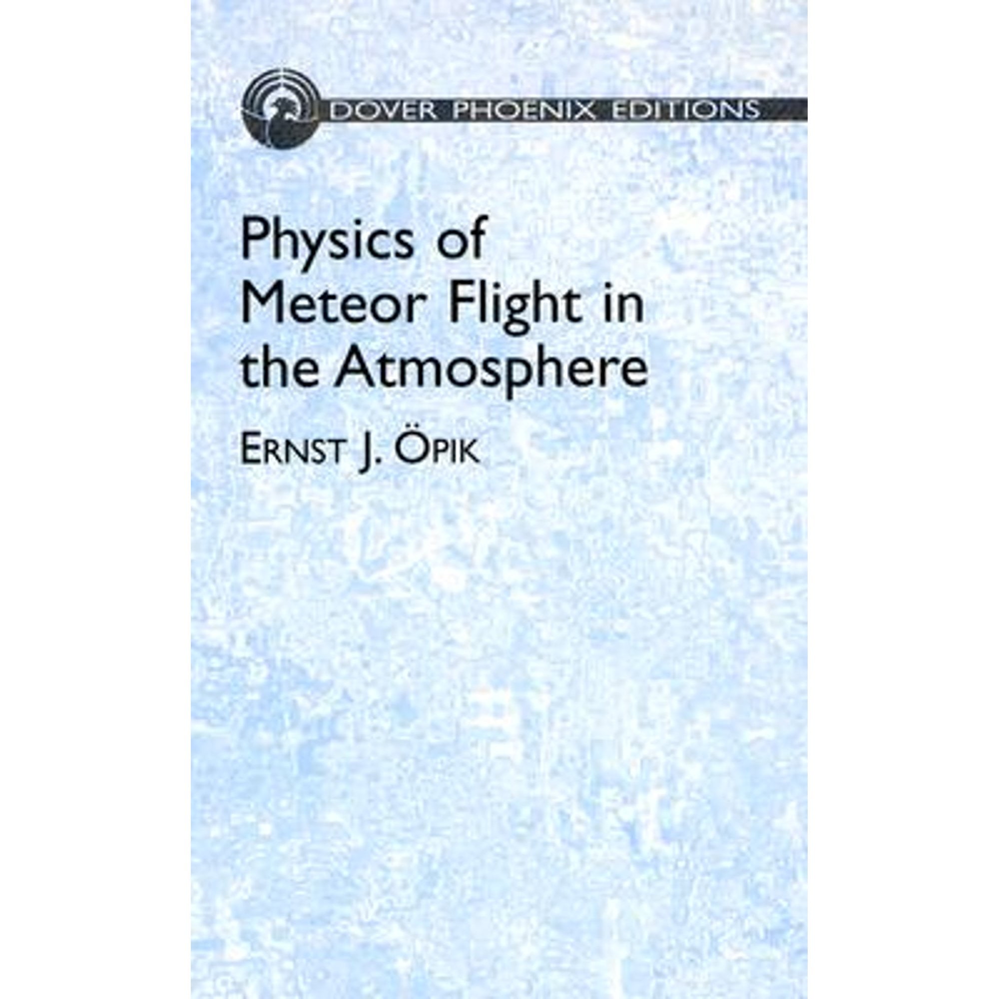 Pre-Owned Physics of Meteor Flight in the Atmosphere - Walmart.com