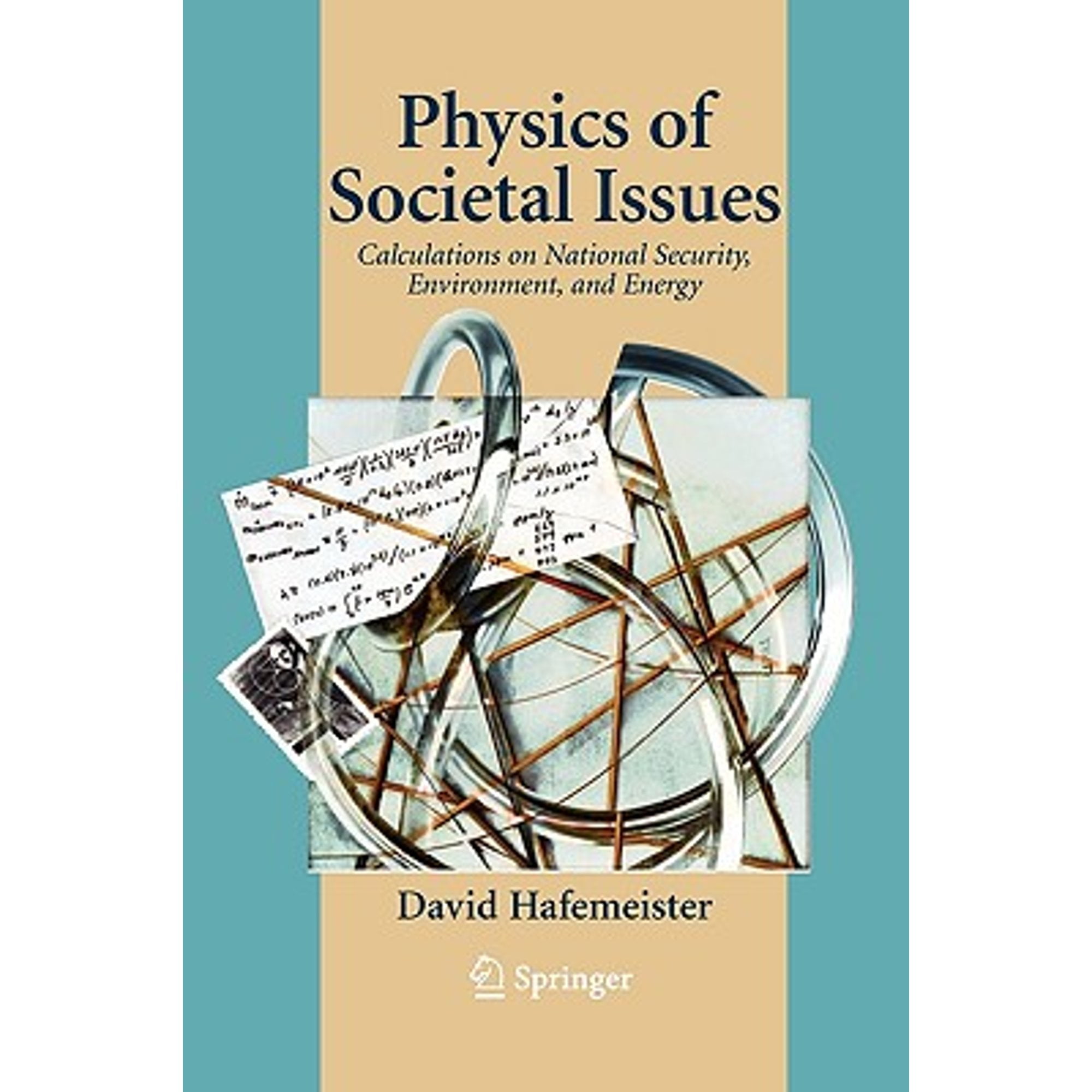 Pre-Owned Physics of Societal Issues: Calculations on National Security ...