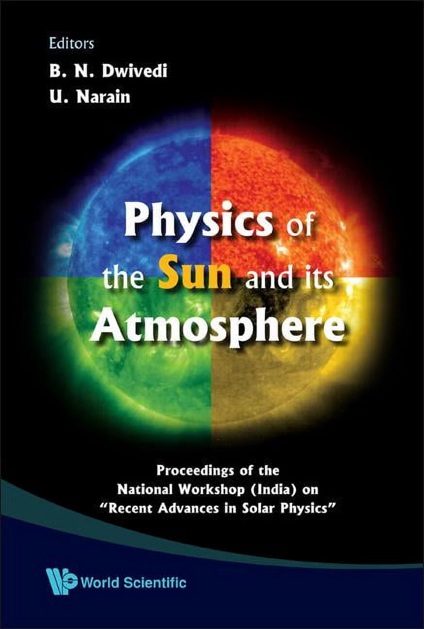 Physics of the Sun and Its Atmosphere - Proceedings of the National ...
