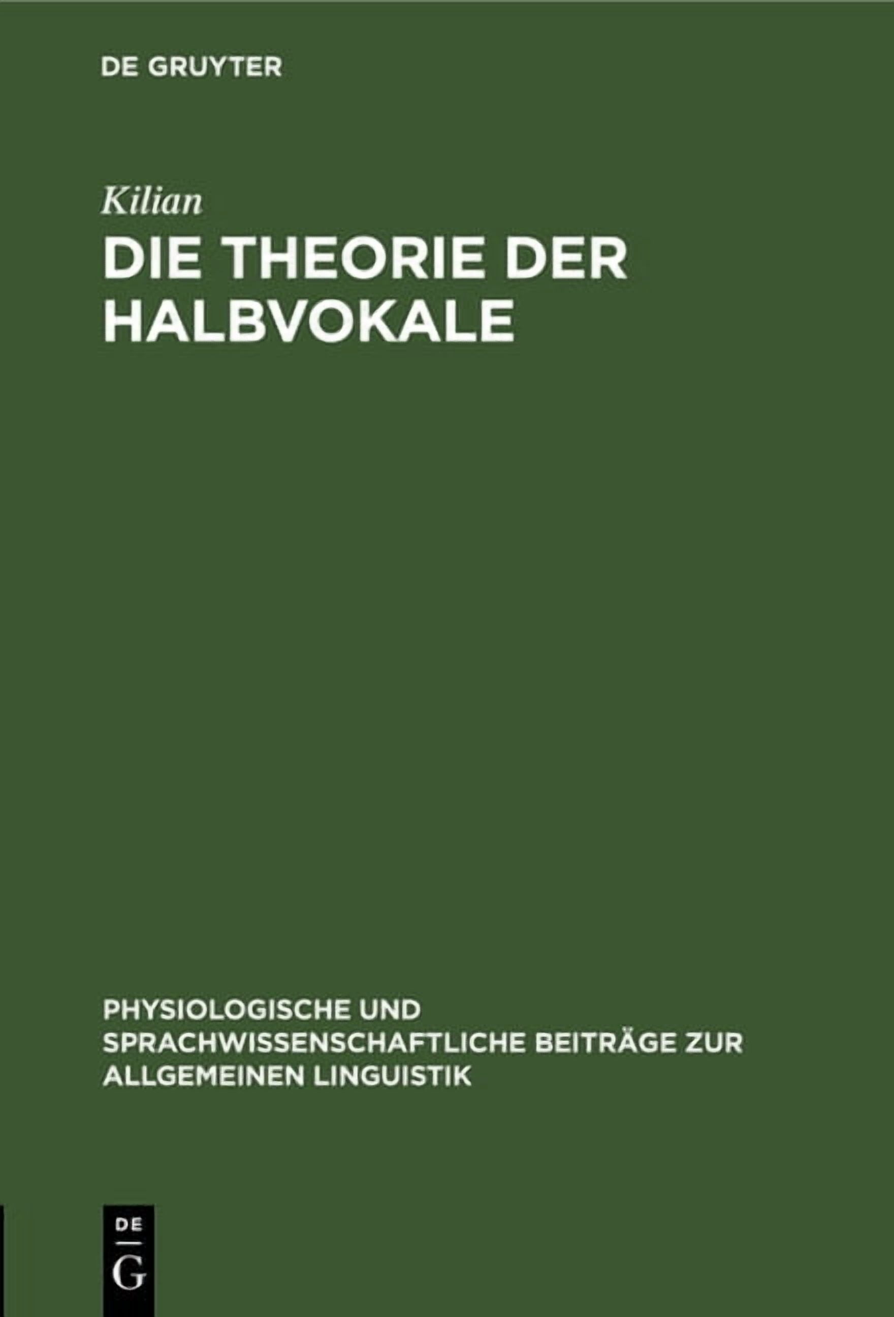 Physiologische Und Sprachwissenschaftlic Die Theorie Der Halbvokale ...