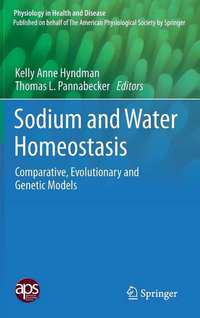 Physiology in Health and Disease Sodium and Water Homeostasis ...