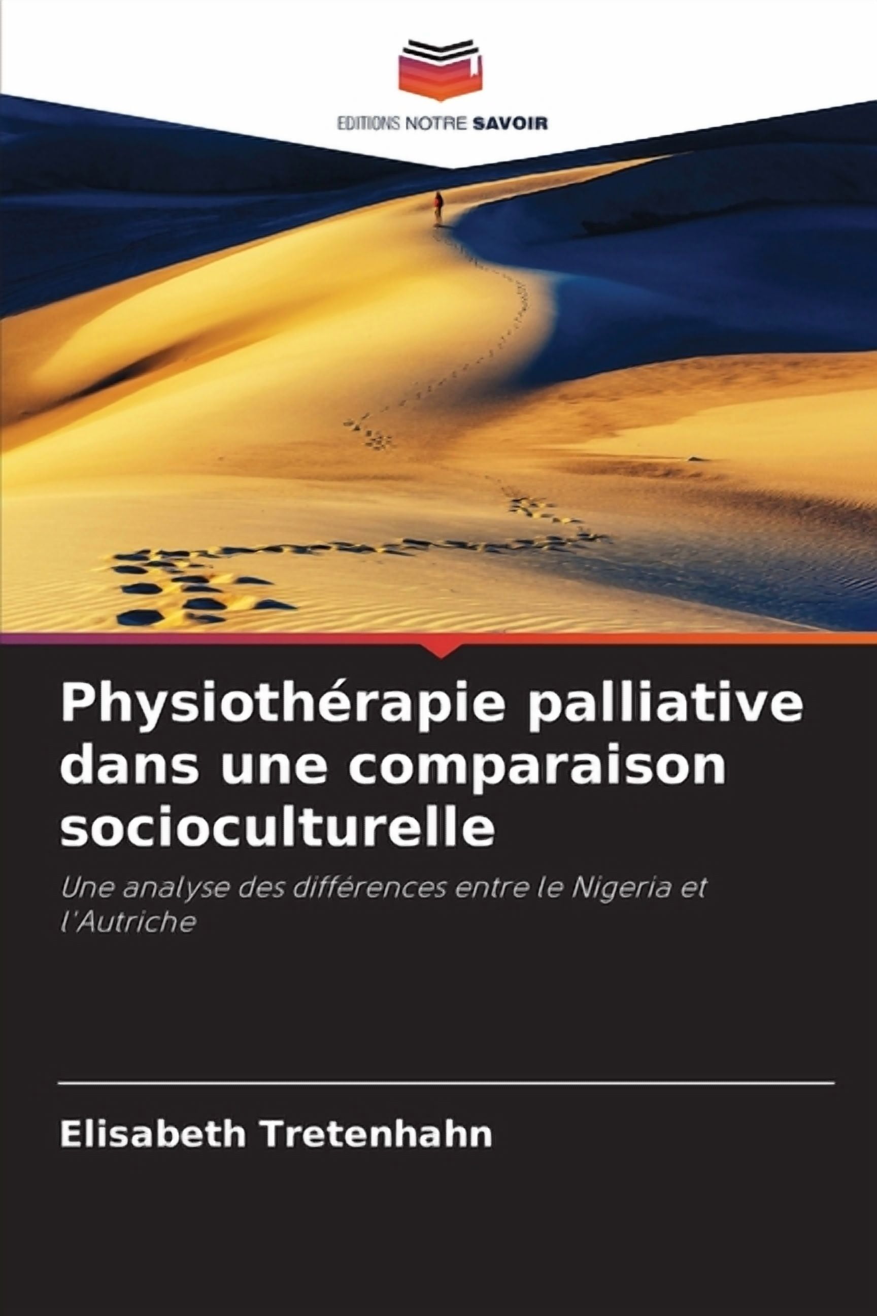 PhysiothÃ©rapie palliative dans une comparaison socioculturelle, (Paperback) - Walmart.com
