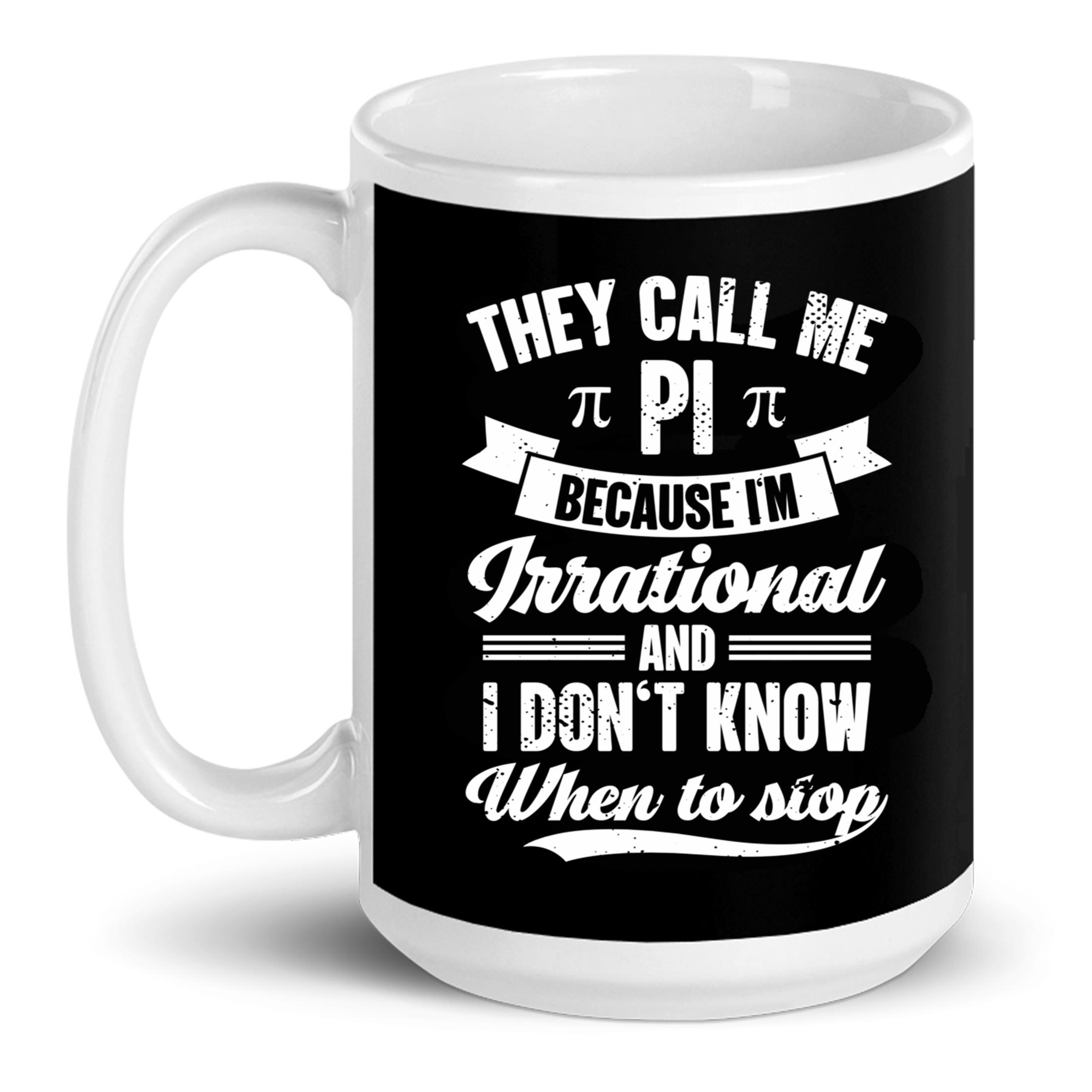 Pi Day They Call Me Pi Symbol Pi Day Cute Math Teacher Gift Ceramic Mug ...