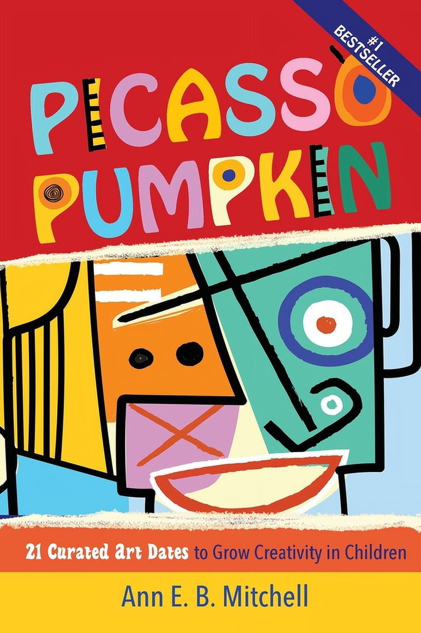 Picasso Pumpkin: 21 Curated Art Dates to Grow Creativity in Children ...