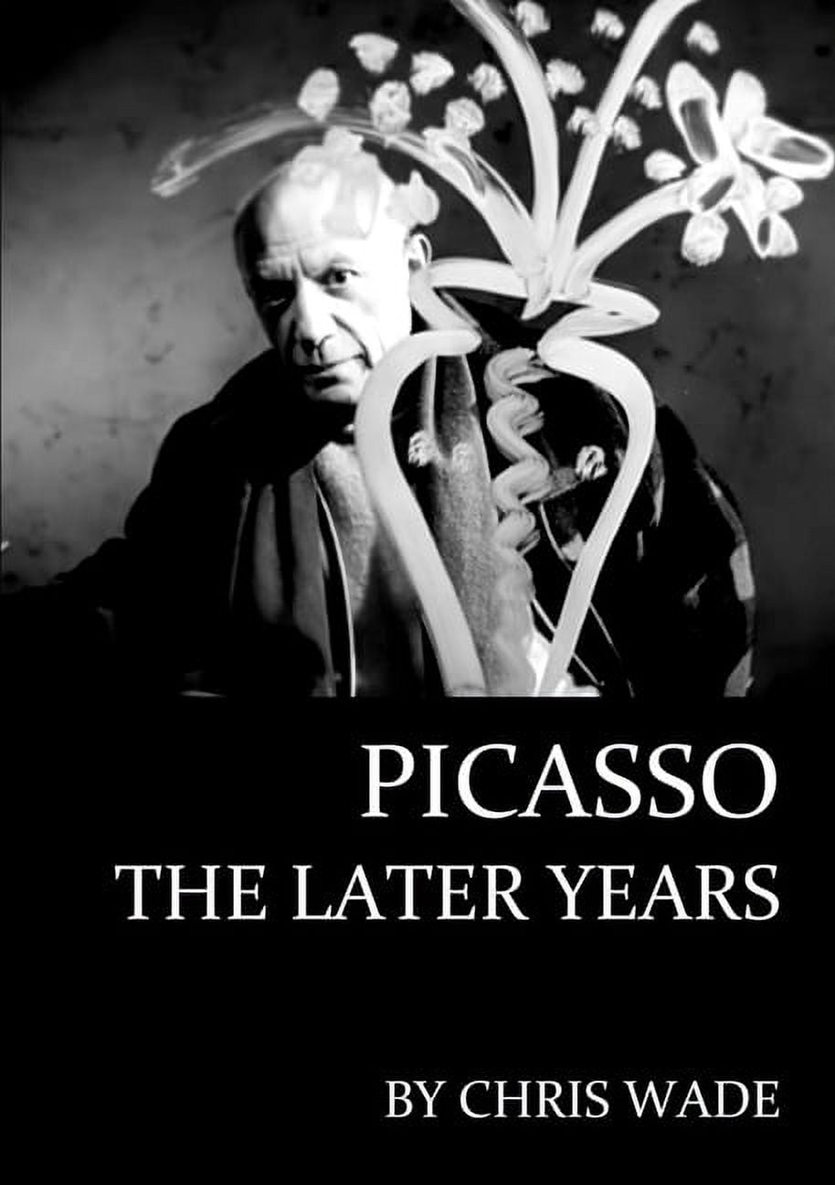 Picasso: The Later Years, (Paperback) - Walmart.com