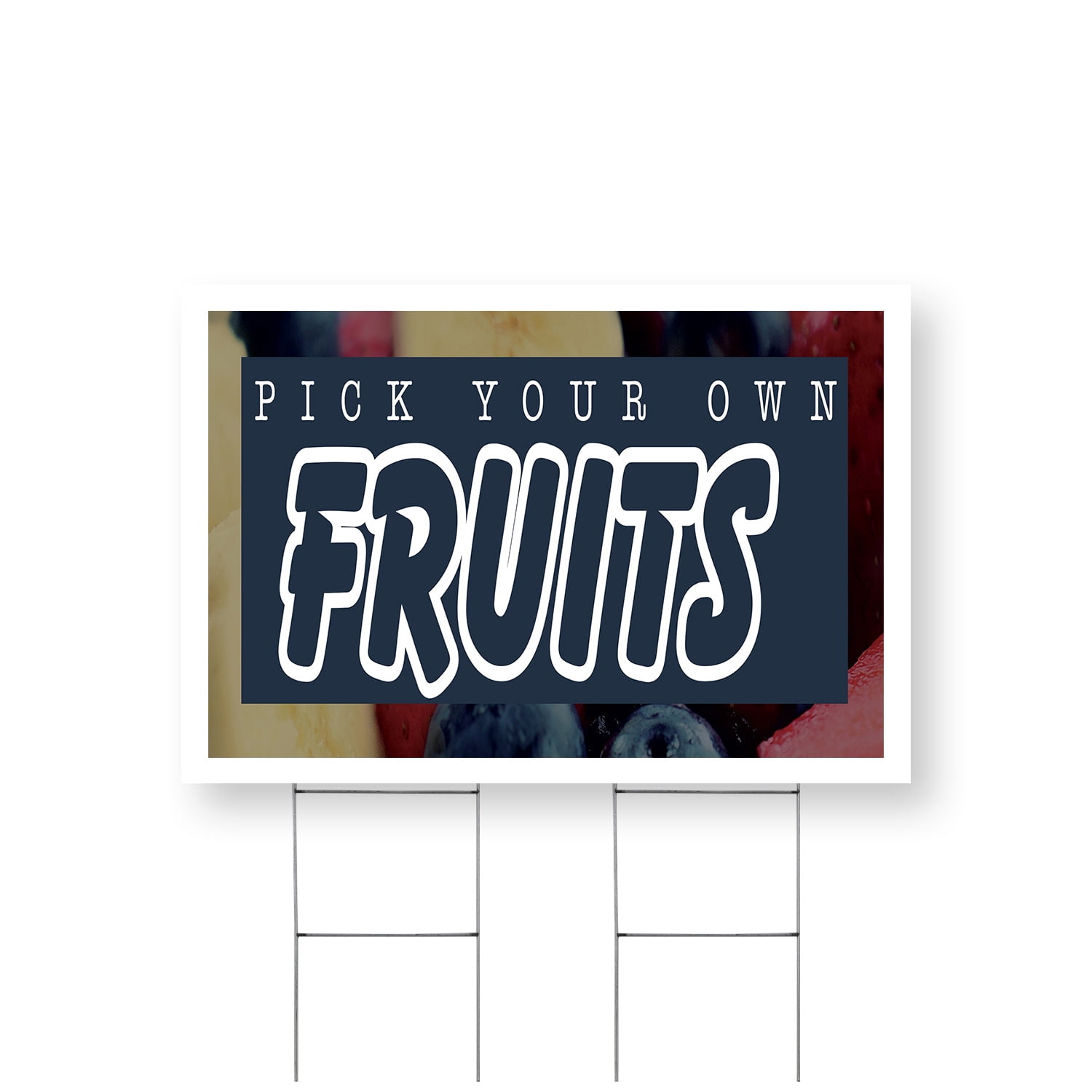 Pick Your Own Fruits Yard Sign 24 Inch x 36 Inch Single Sided ...