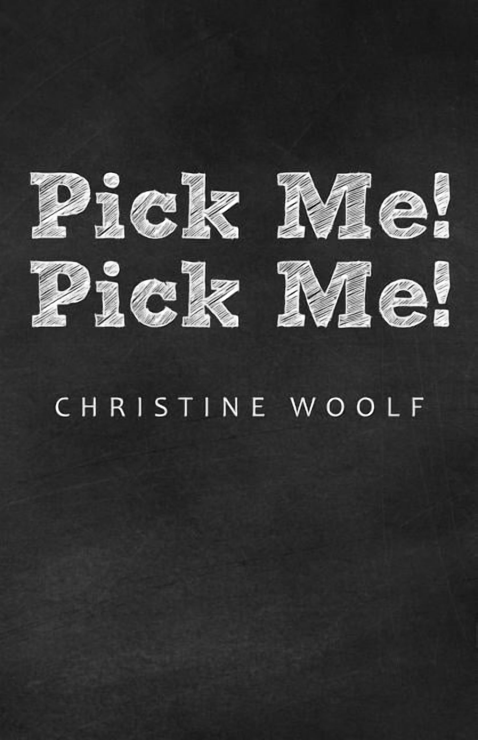Pick Me! Pick Me! - Walmart.com