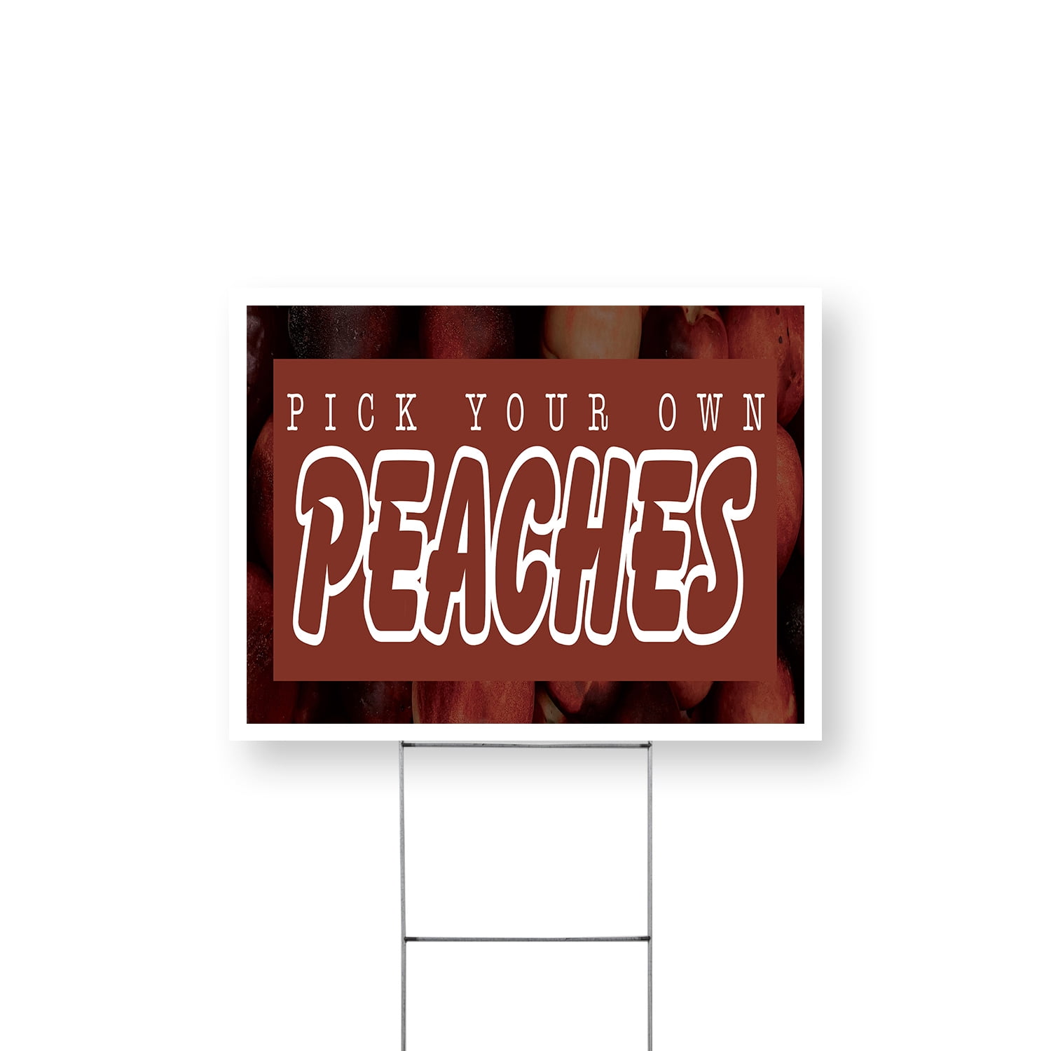 Pick Your Own Peaches Yard Sign 18 Inch x 24 Inch Double Sided ...