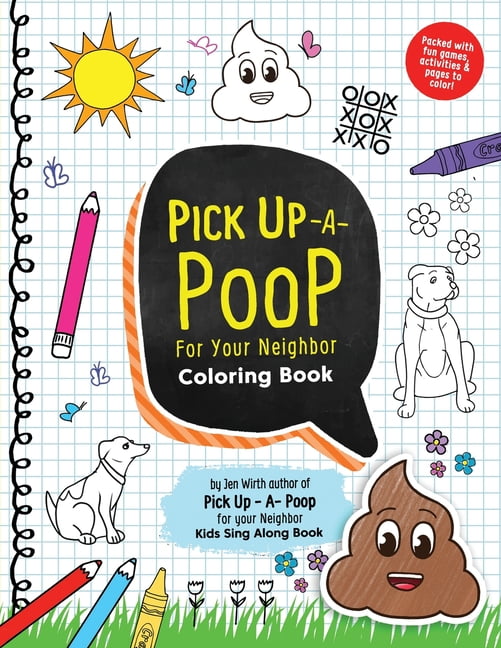 Pick Up a Poop for Your Neighbor: Pick Up a Poop for Your Neighbor ...