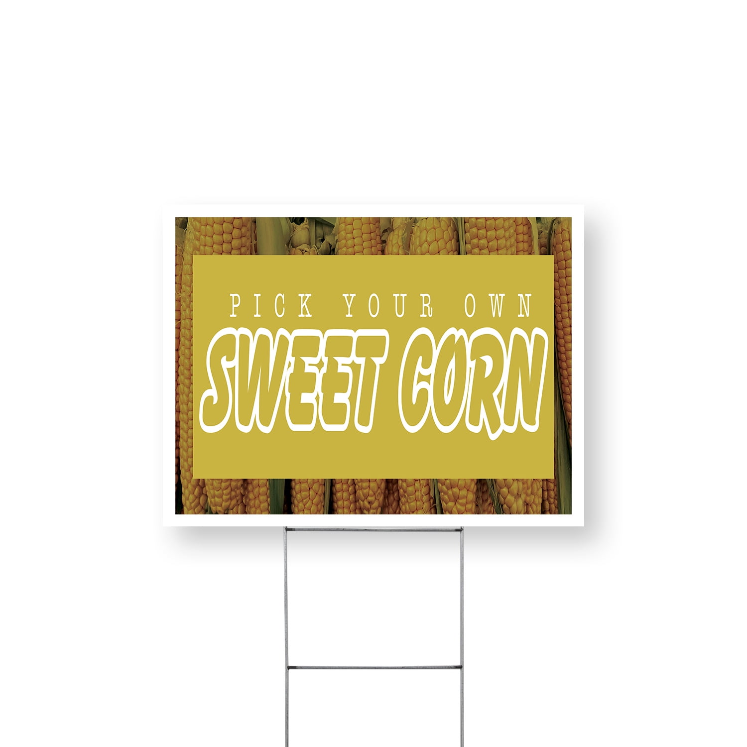 Pick Your Own Sweet Corn Yard Sign 12 Inch x 16 Inch Single Sided ...