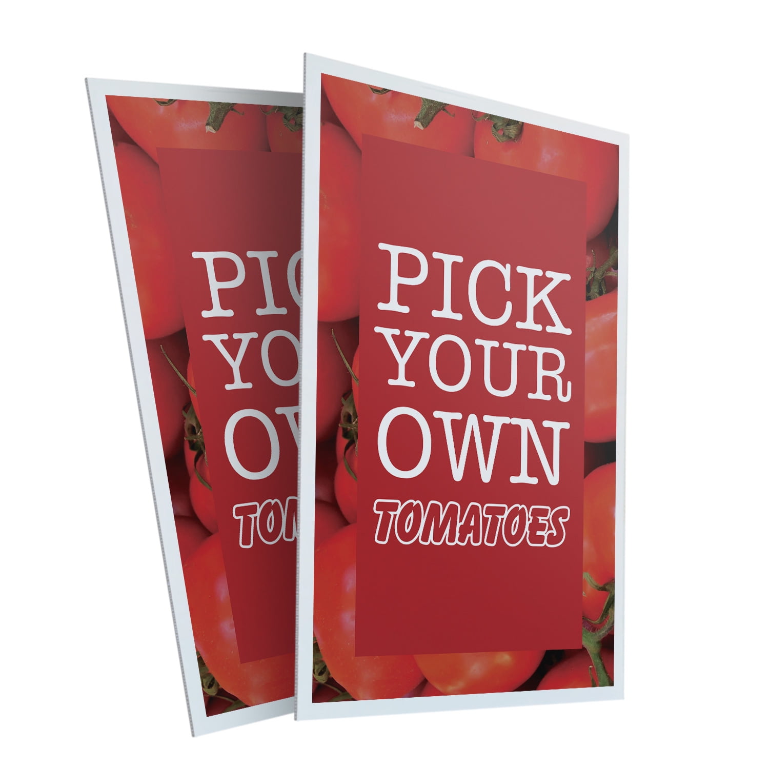 Pick Your Own Tomatoes (2-Pack) 24 Inch x 36 Inch Plastic Signs | Sign ...