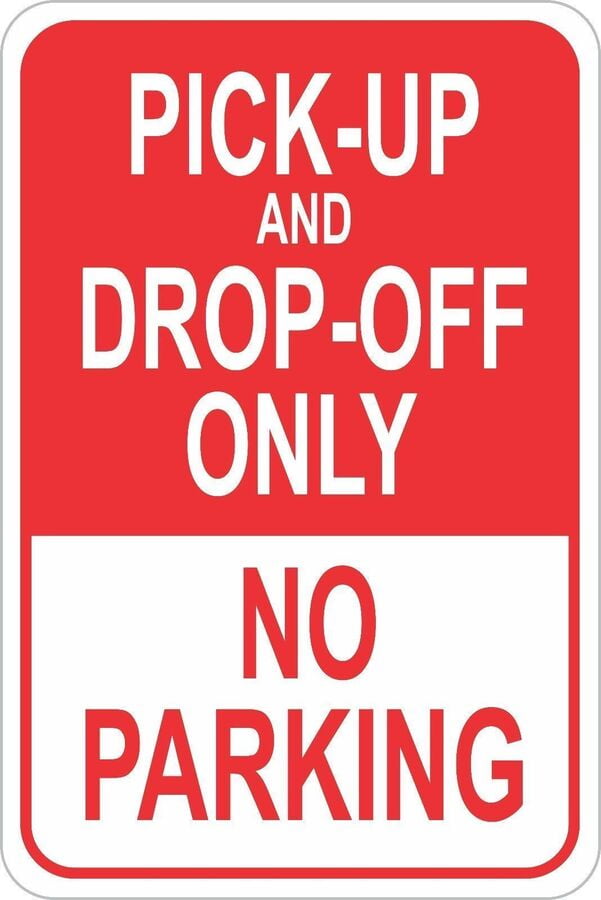 Pick up Drop off only NO PARKING Metal Novelty Parking Sign Size: 8 x ...