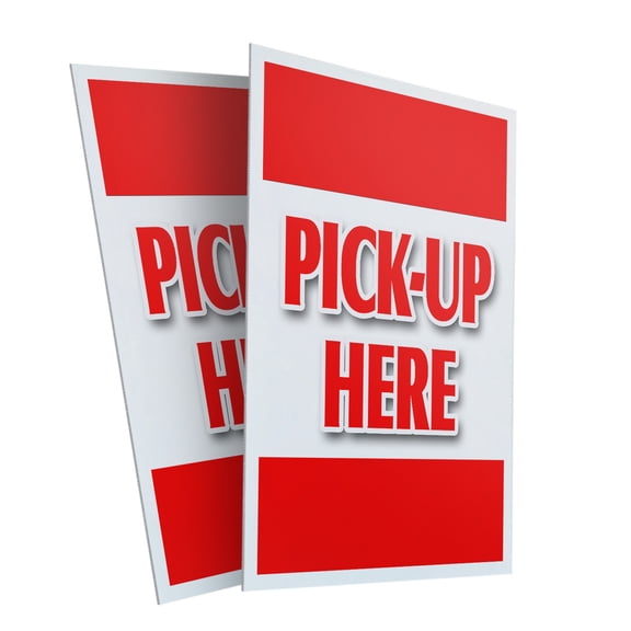 Pick Up Signs