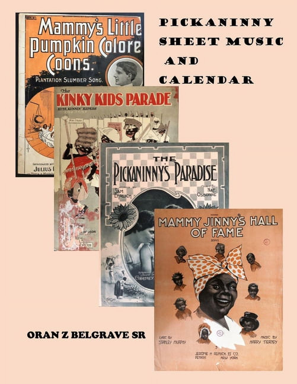 Pickaninny Sheet Music and Calendar : Jim Crow Sheet Music of Children ...
