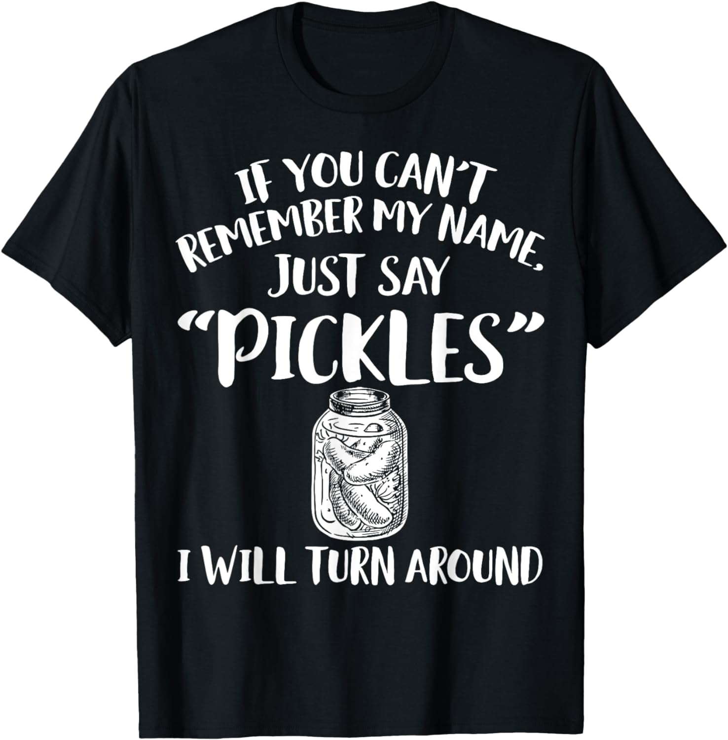 Pickle Merch - Cute Funny Pickles Lover Design T-Shirt - Walmart.com
