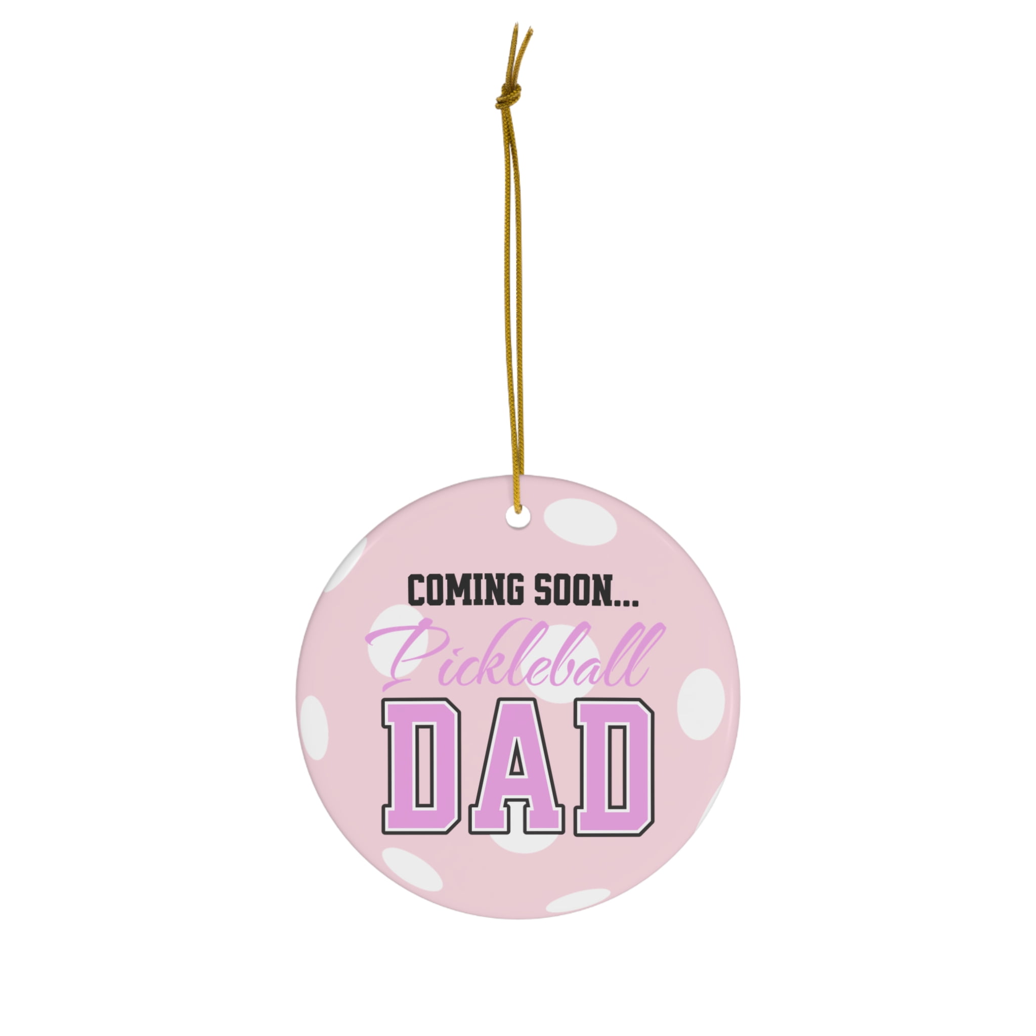 Pickleball New DAD PINK Text Baby Shower Hoilday Gift - Walmart.com