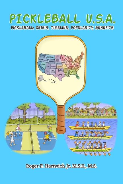 Pickleball U.S.A.: Origin, Timeline, Popularity, Benefits, (Paperback ...