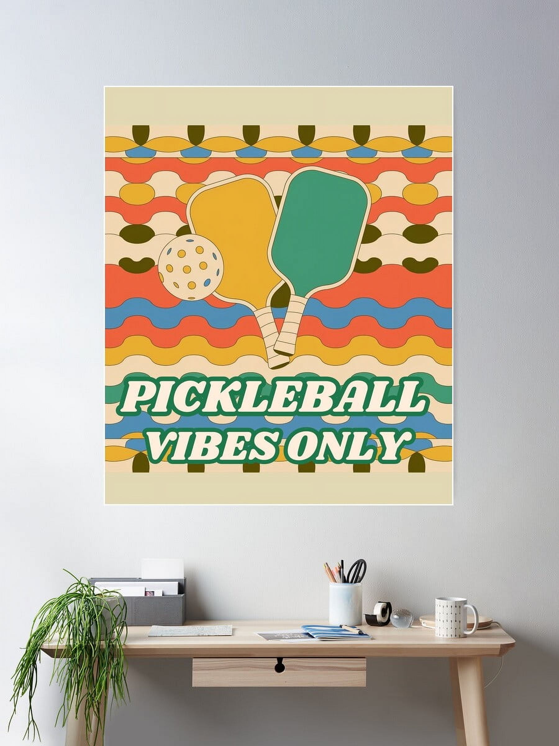 Pickleball Vibes Only Pickleball Lover Retro Vintage Gifts Poster Wall ...