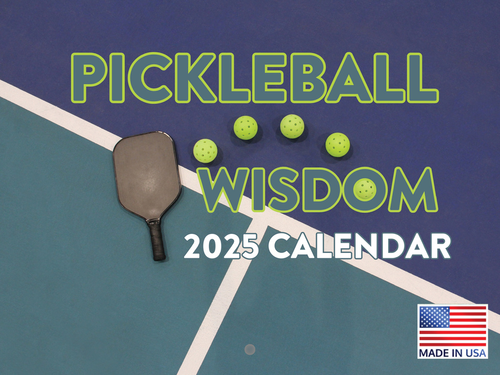 Pickleball Wisdom Calendar 2025 Monthly Wall Calender 12 Month ...