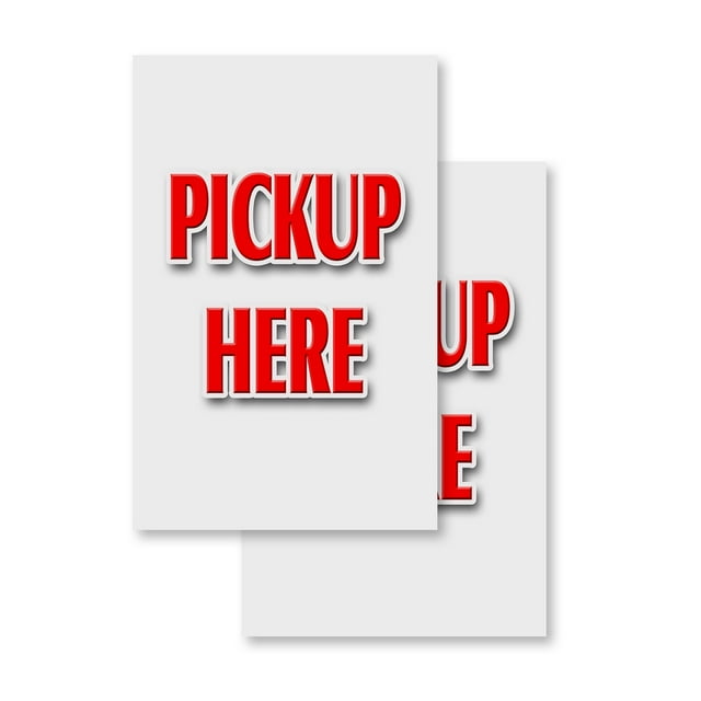 Pickup Here (2-PACK) 24" x 36" Vinyl Decals | Sign Insert Peel & Stick ...