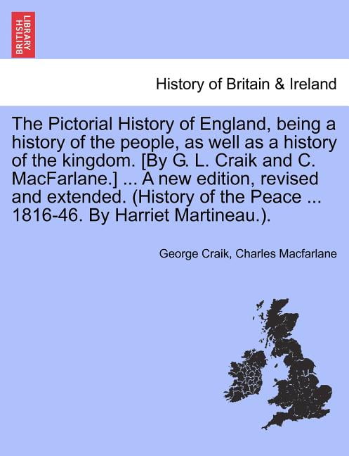 The Pictorial History of England, being a history of the people, as ...
