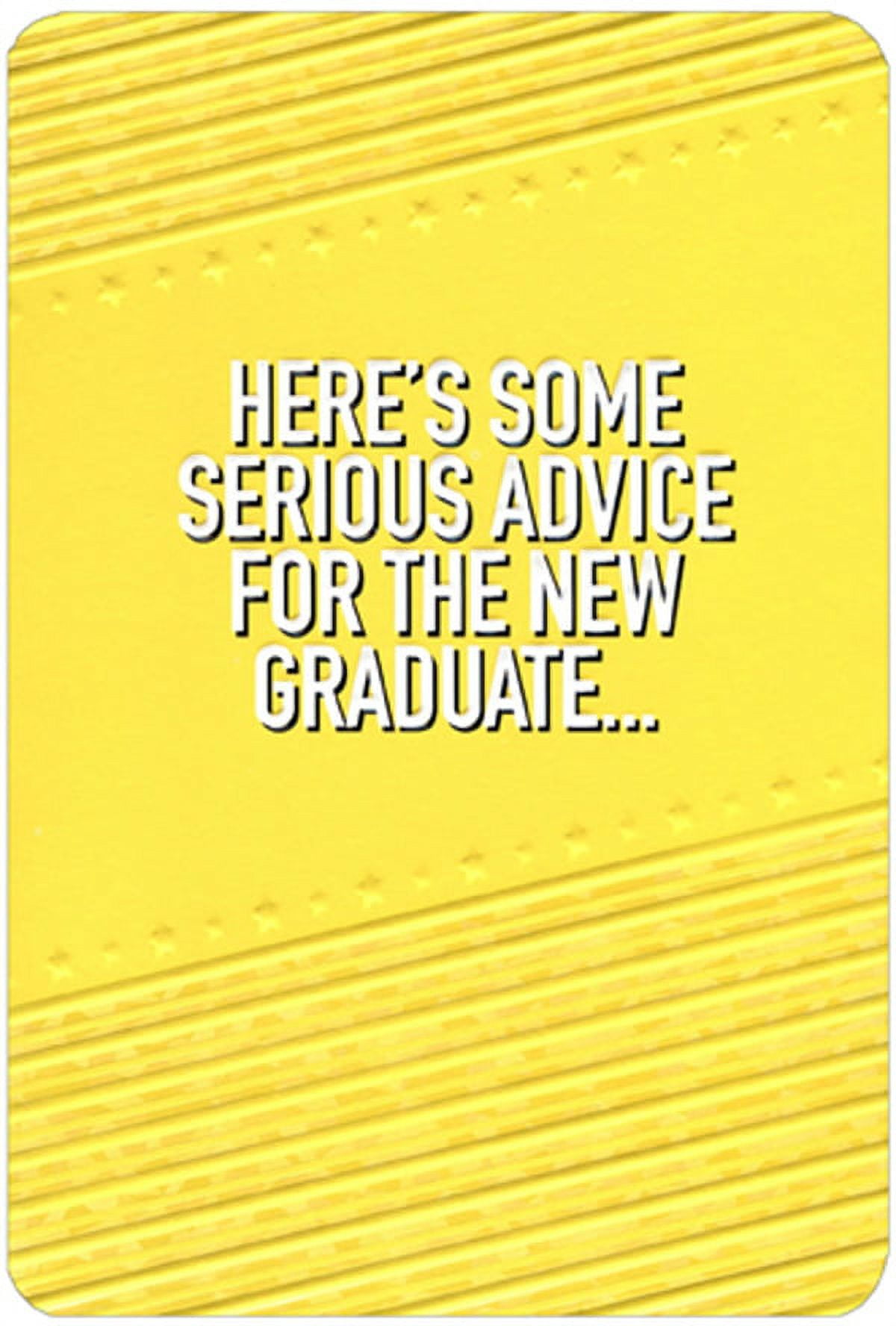 Pictura Serious Advice for New Graduate Funny / Humorous Graduation ...