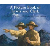 Lewis & Clark Expedition: How We Crossed the West: The Adventures of ...