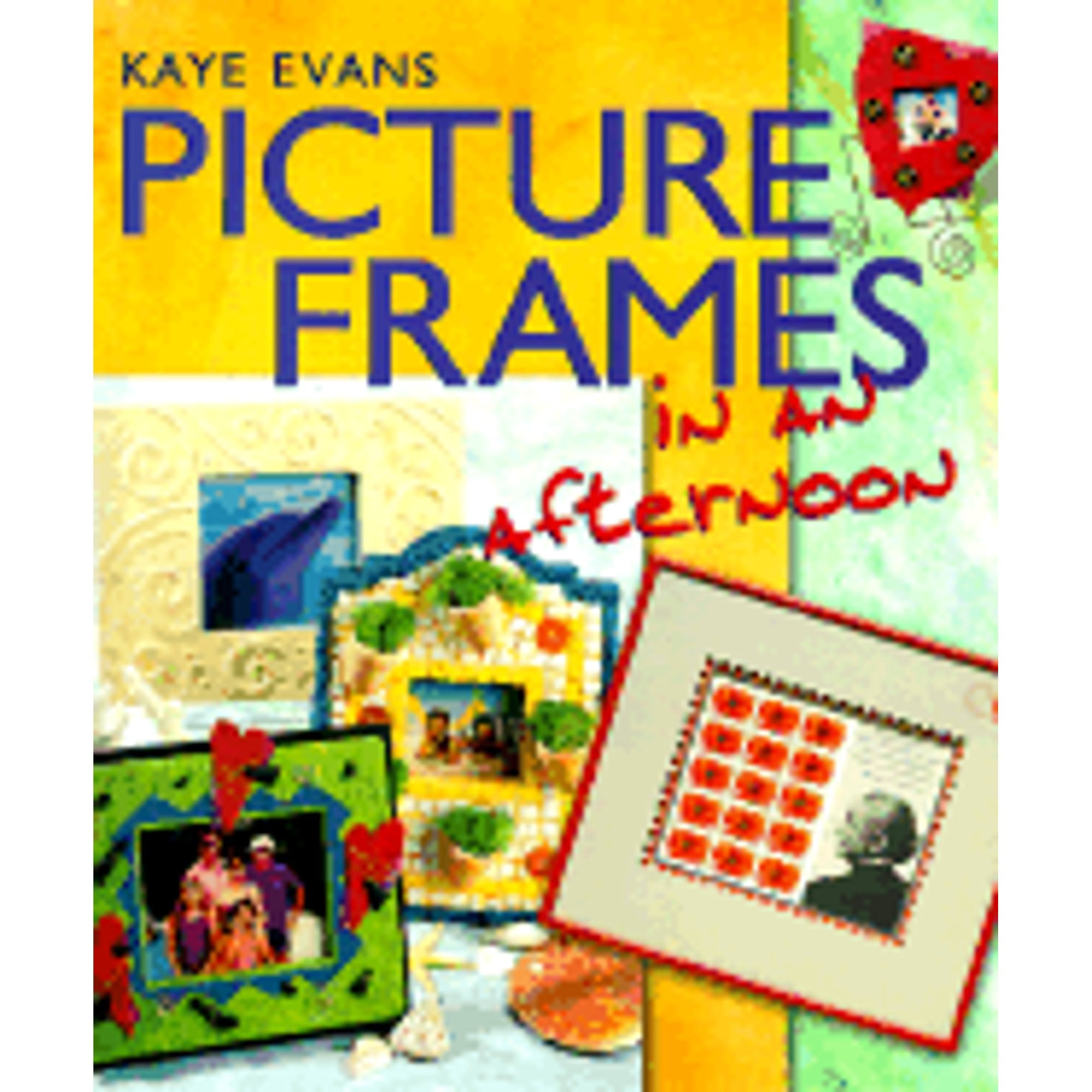 Pre-Owned Picture Frames in an Afternoon(r) (Hardcover 9780806939476 ...
