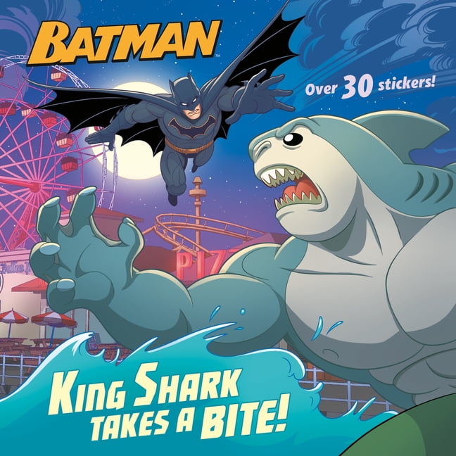 Pictureback King Shark Takes a Bite! (DC Super Heroes: Batman ...