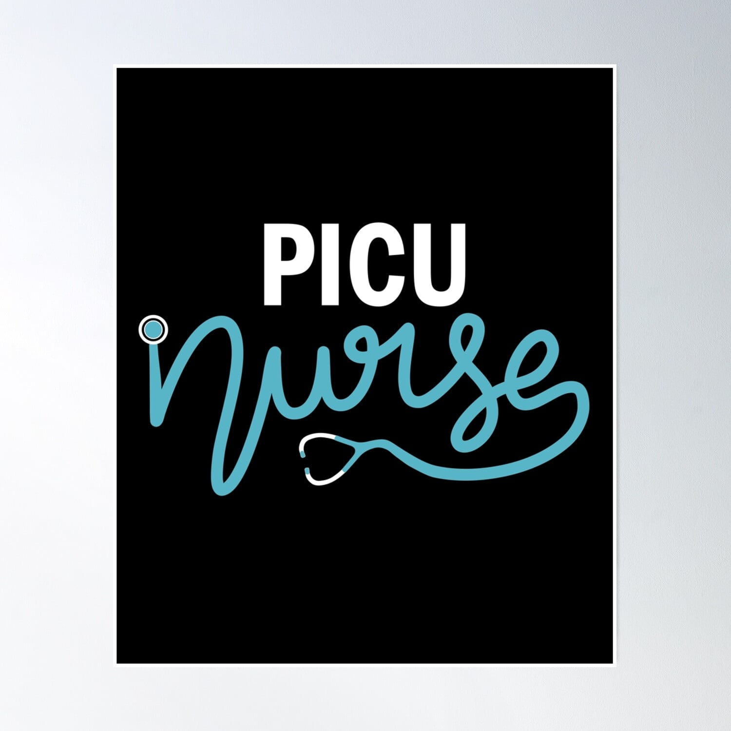 Picu Nurse - Pediatric Intensive Care Unit Nursing Department Poster ...