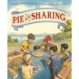 Pie Is for Sharing (Hardcover) - Walmart.com