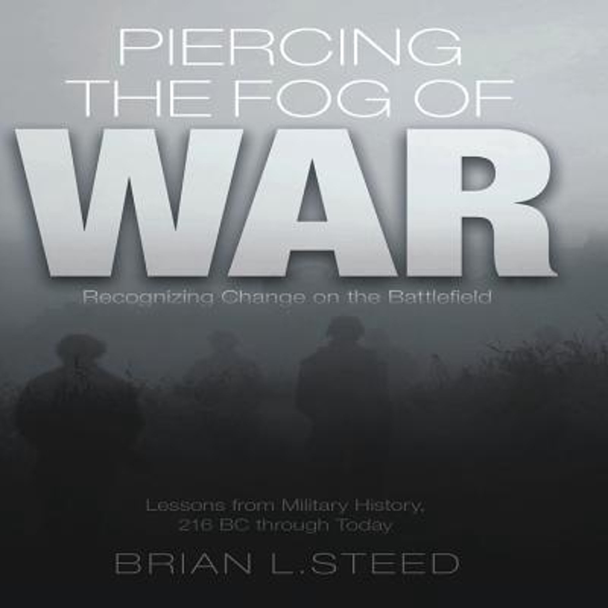Piercing the Fog of War : Recognizing Change on the Battlefield ...