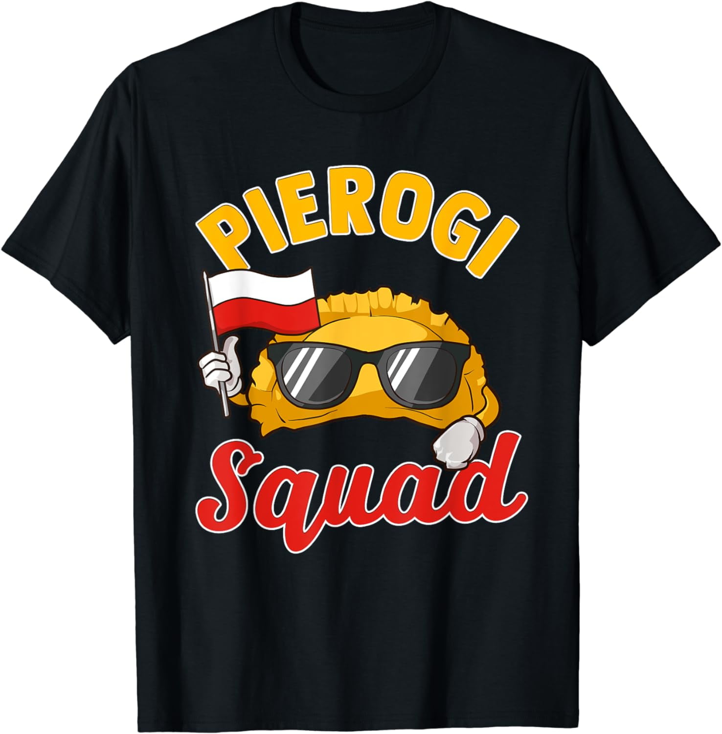 Pierogi Squad Funny Food Dumpling Emoticon Meme Polish Flag T-Shirt ...