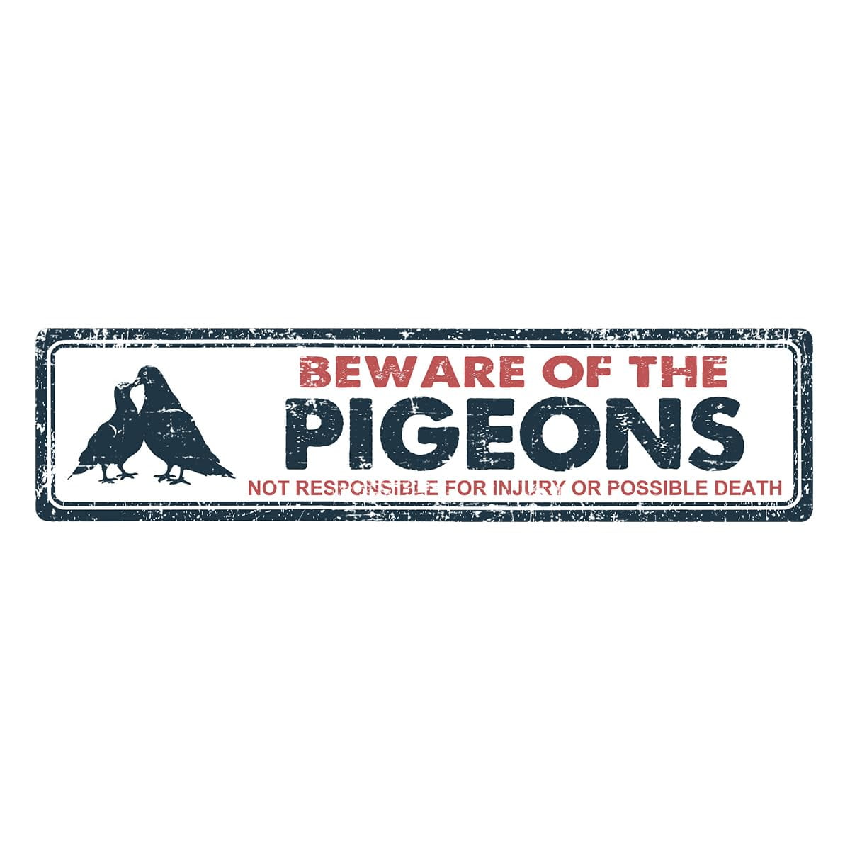 Pigeon Coop Sign, Vintage Metal Warning Signs, Beware of Pigeons Sign ...